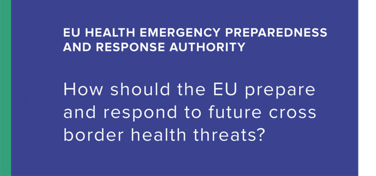 EU Health Emergency Preparedness and Response Authority (HERA) must ...